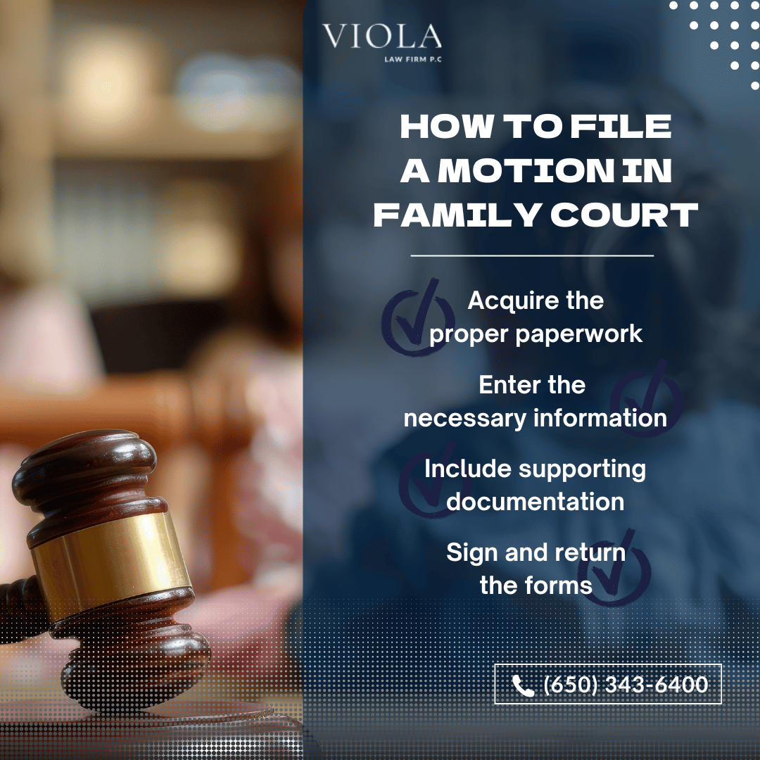 Complete Guide to Filing a Motion in Family Court